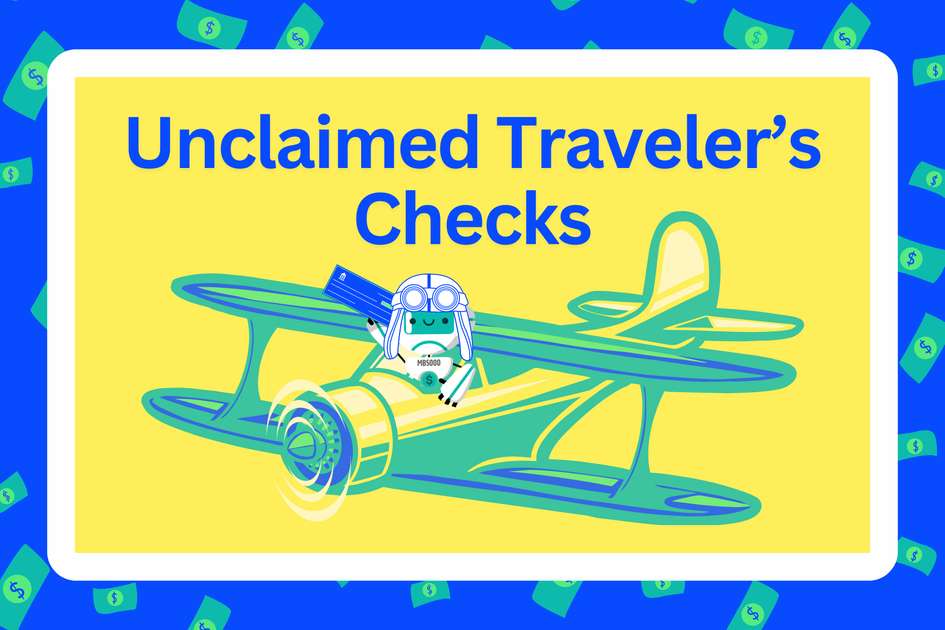 Unclaimed Traveler’s Checks | What they are and how to claim
